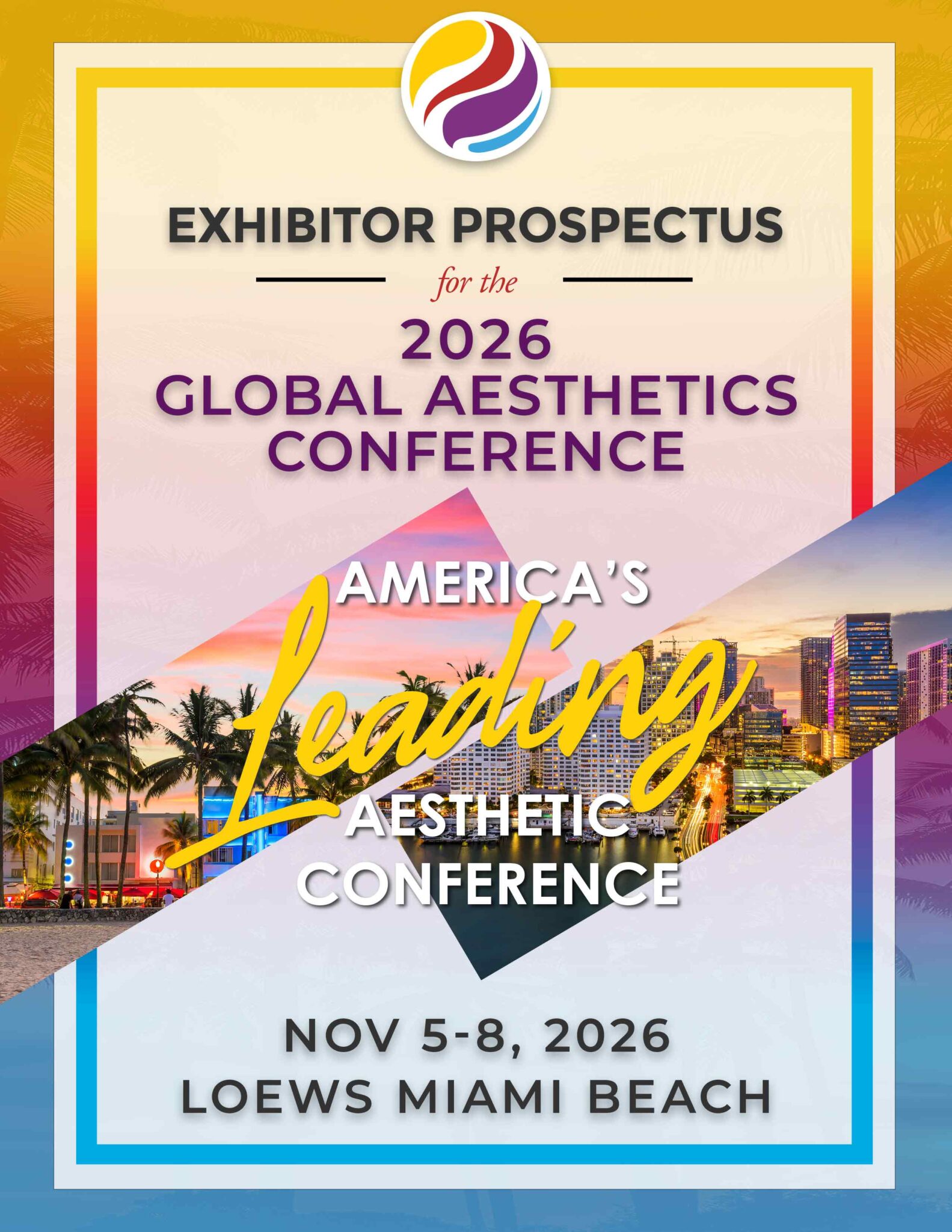 Prospectus - Global Aesthetics Conference Global Aesthetics Conference